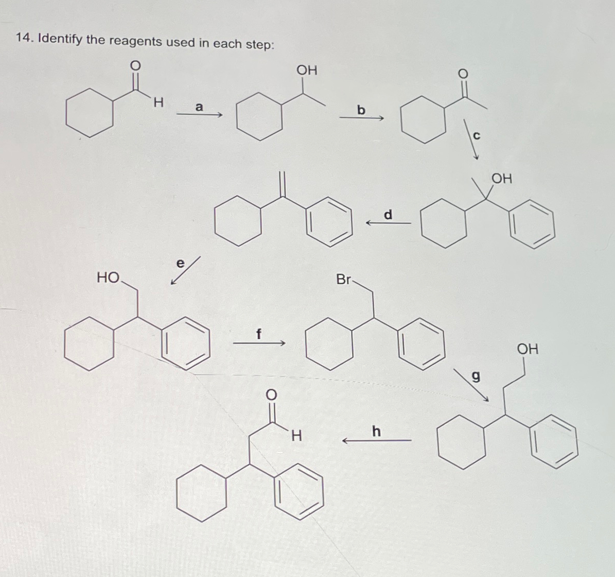 Identify the reagents used in each step: | Chegg.com