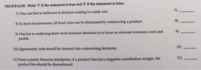 Solved TRUE/FALSE. Write T if the statement is true and F if | Chegg.com