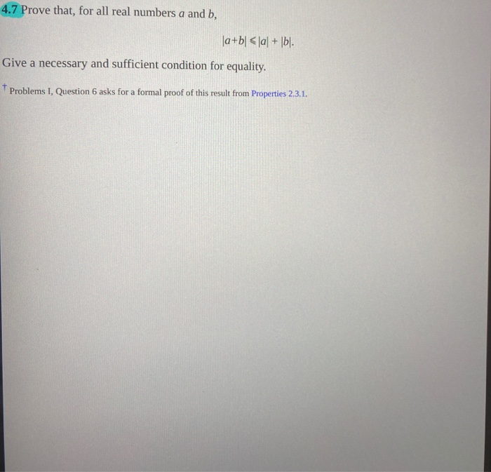 Solved 4.7 Prove that, for all real numbers a and b, |a+bj | Chegg.com