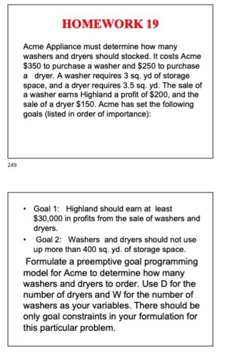 Solved HOMEWORK 19 Acme Appliance must determine how many | Chegg.com