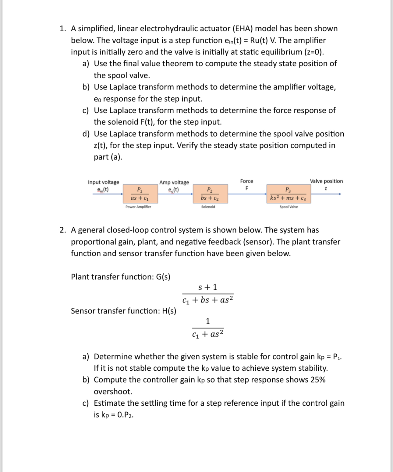 Solved A simplified, linear electrohydraulic actuator (EHA) | Chegg.com