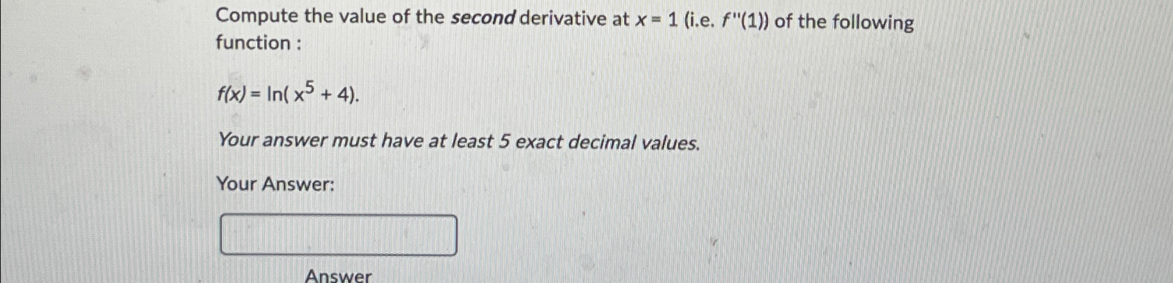 Solved Compute the value of the second derivative at | Chegg.com