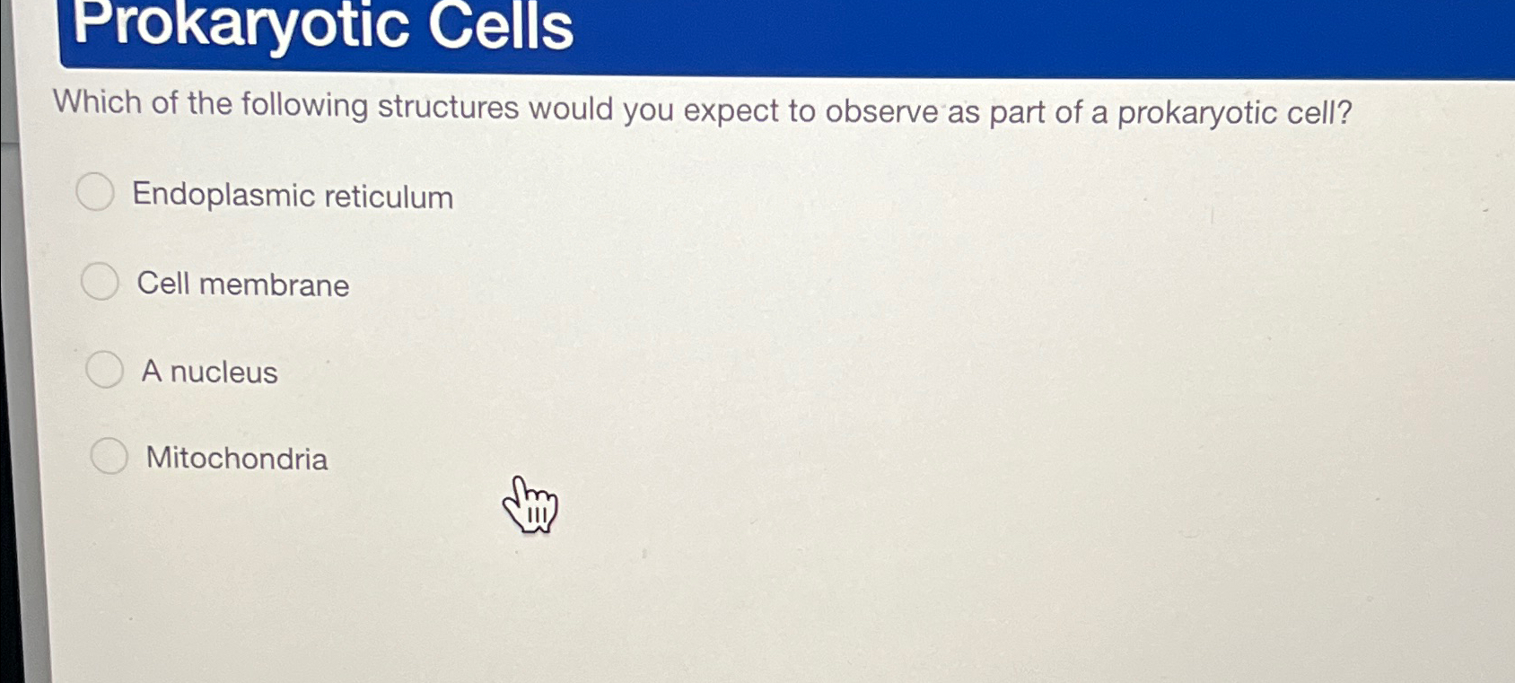 Solved Prokaryotic CellsWhich of the following structures | Chegg.com