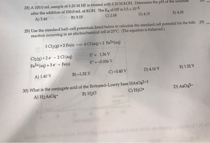 Solved 20 28) A 100.0 mL sample of 0.20 M HF is titrated | Chegg.com