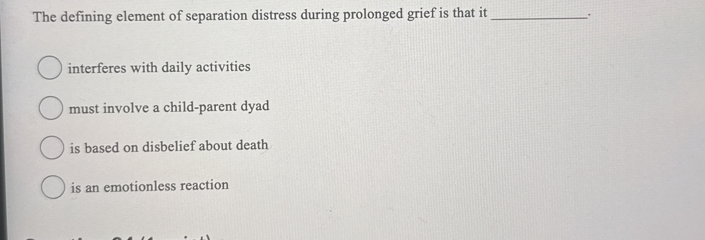 Solved The defining element of separation distress during | Chegg.com
