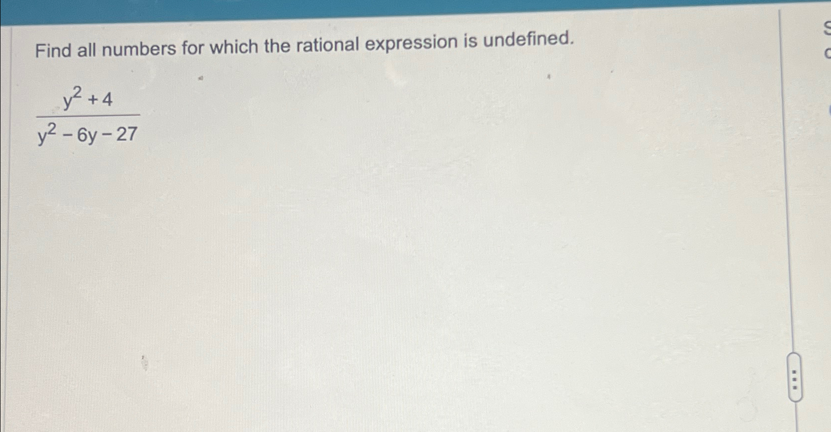 Solved Find all numbers for which the rational expression is | Chegg.com