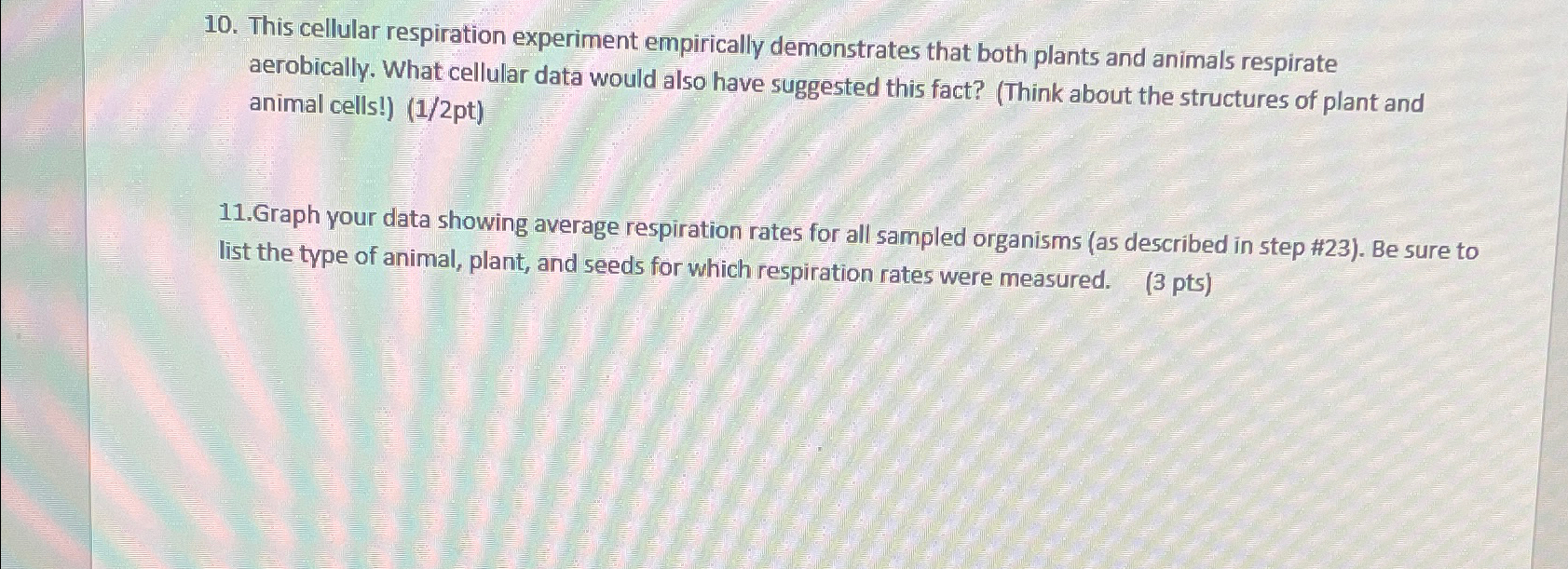 Solved This cellular respiration experiment empirically | Chegg.com