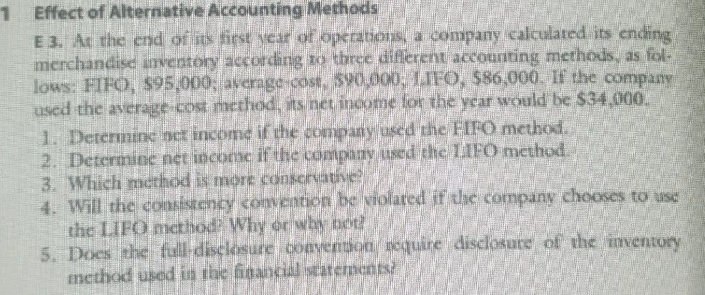 Solved 1 Effect of Alternative Accounting Methods E 3. At | Chegg.com