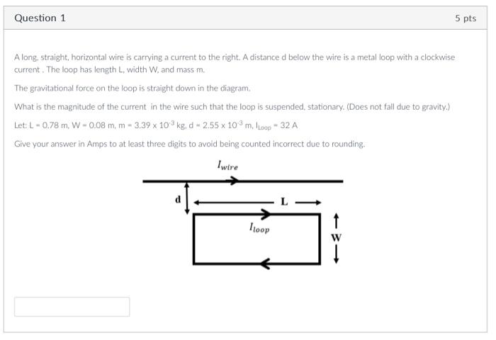 Solved A long, straight, horizontal wire is carrying a | Chegg.com