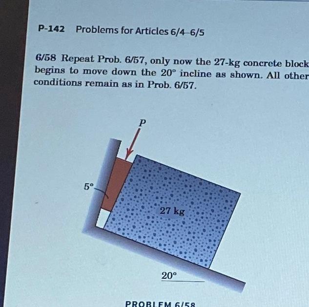 P-142 Problems for Articles 6/4-6/5 6/58 Repeat Prob. | Chegg.com