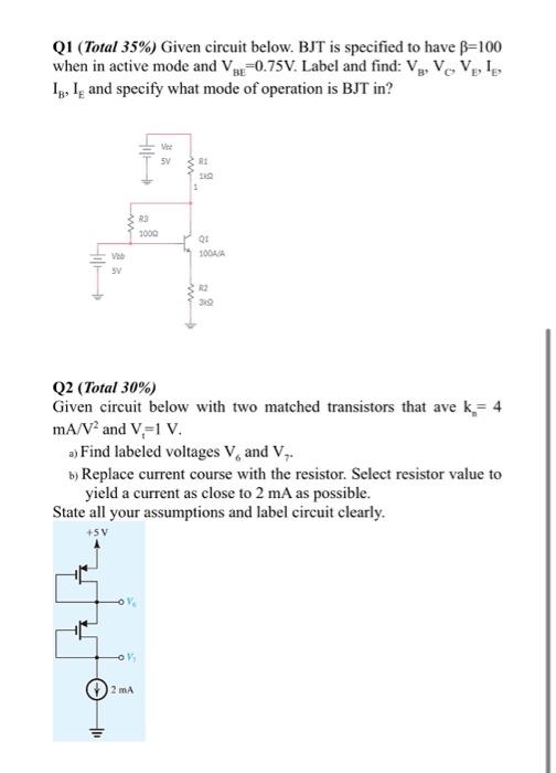 Solved Q1 (Total 35\%) Given circuit below. BJT is specified | Chegg.com