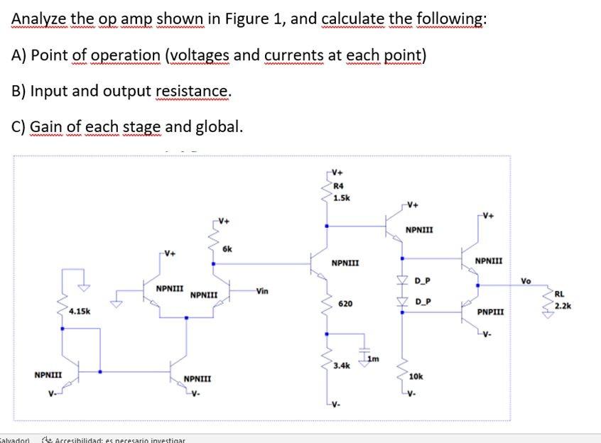 Analyze the op amp shown in Figure 1 , and calculate | Chegg.com