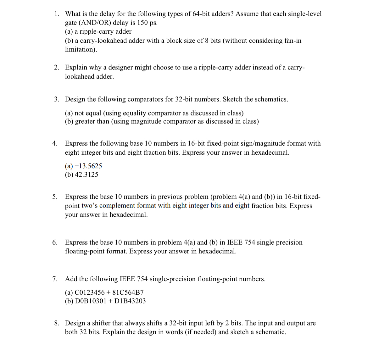 Solved What is the delay for the following types of 64-bit | Chegg.com