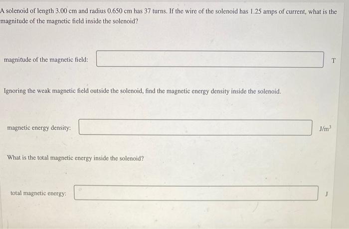 Solved A solenoid of length 3.00 cm and radius 0.650 cm has | Chegg.com