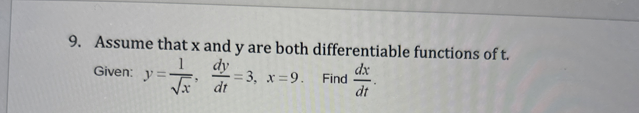 Solved Assume that x and y are both differentiable functions | Chegg.com