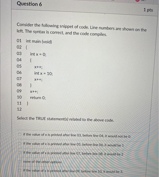 Solved Consider the following snippet of code. Line numbers | Chegg.com