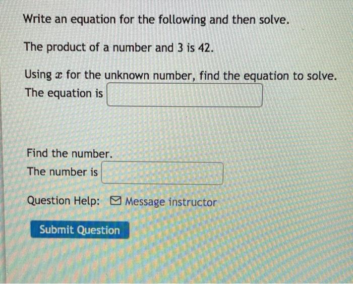 Solved Write an equation for the following and then solve. | Chegg.com