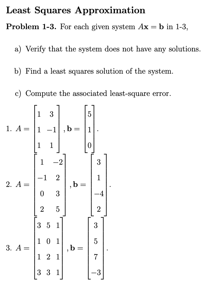 Solved Least Squares Approximationproblem 1 3 ﻿for Each 