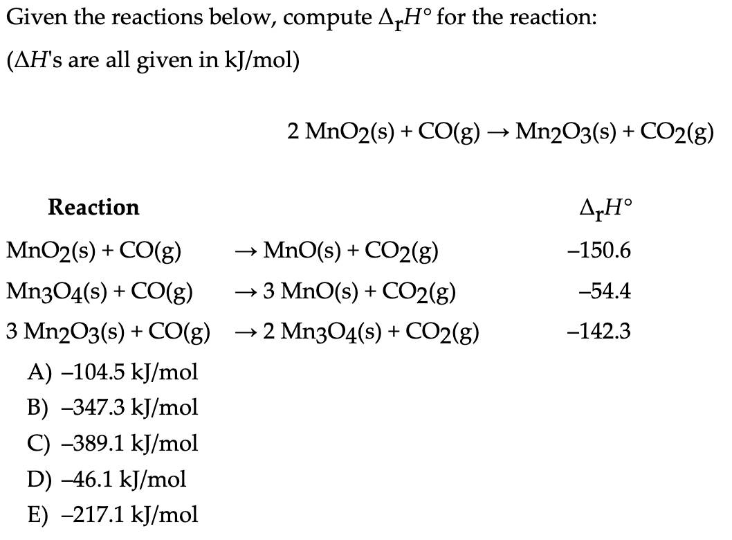 Solved Given the reactions below, compute \Delta rH\deg for | Chegg.com