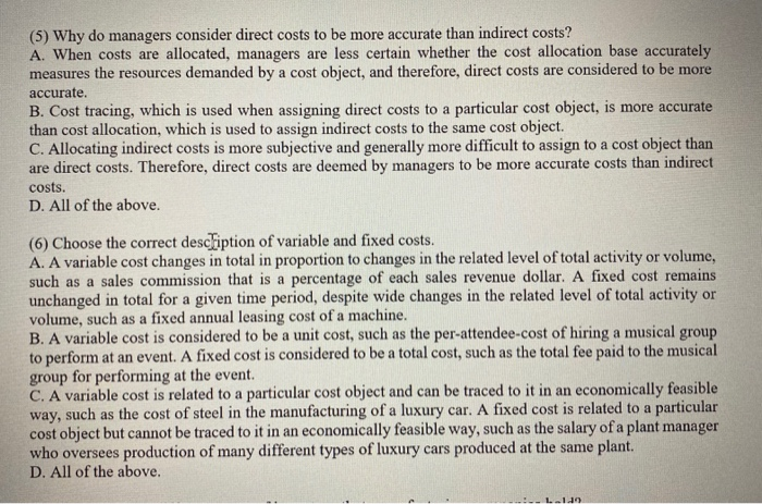 Solved (5) Why do managers consider direct costs to be more | Chegg.com