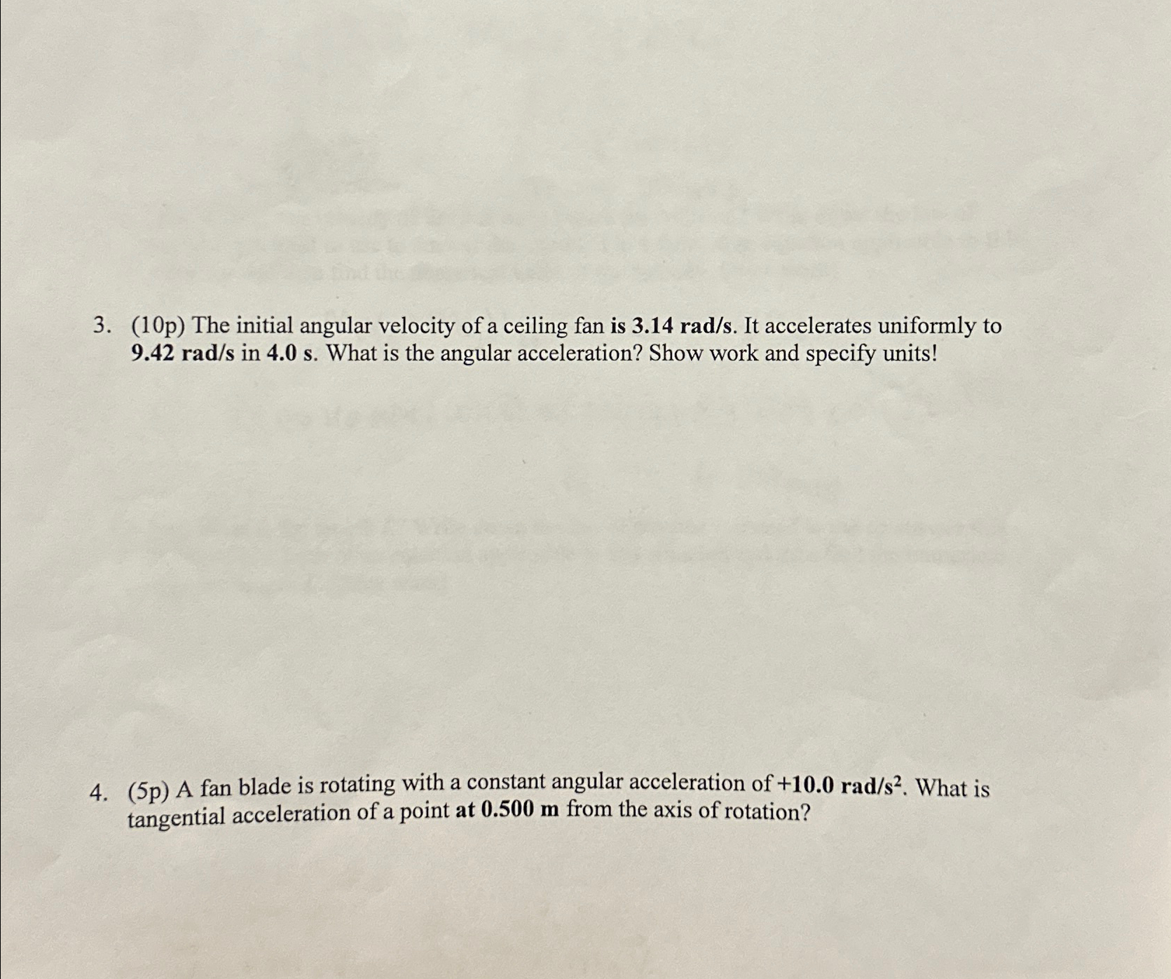 Solved (10p) ﻿The initial angular velocity of a ceiling fan | Chegg.com