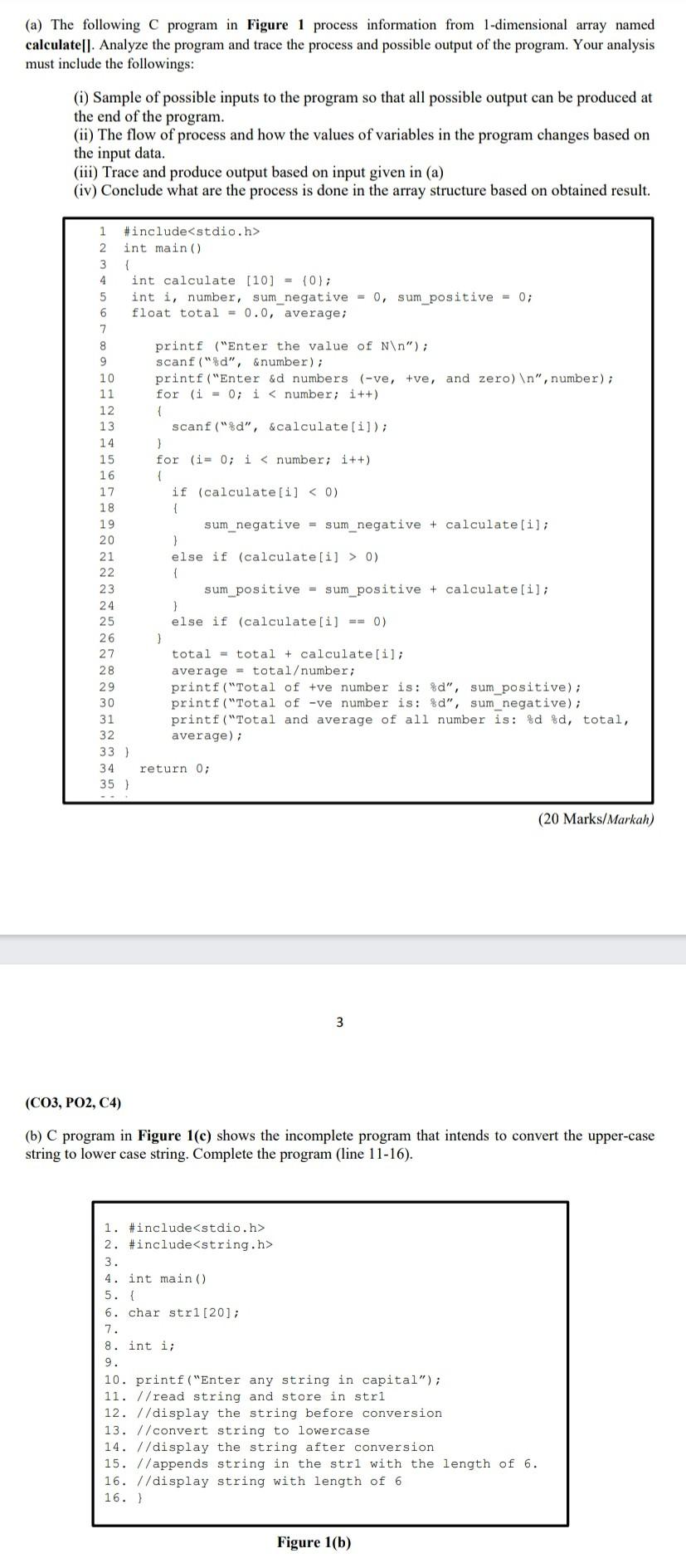 Solved (a) The following C program in Figure 1 process | Chegg.com