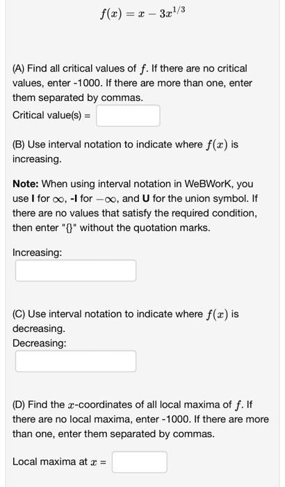 Solved f(x)=x−3x1/3 (A) Find all critical values of f. If | Chegg.com