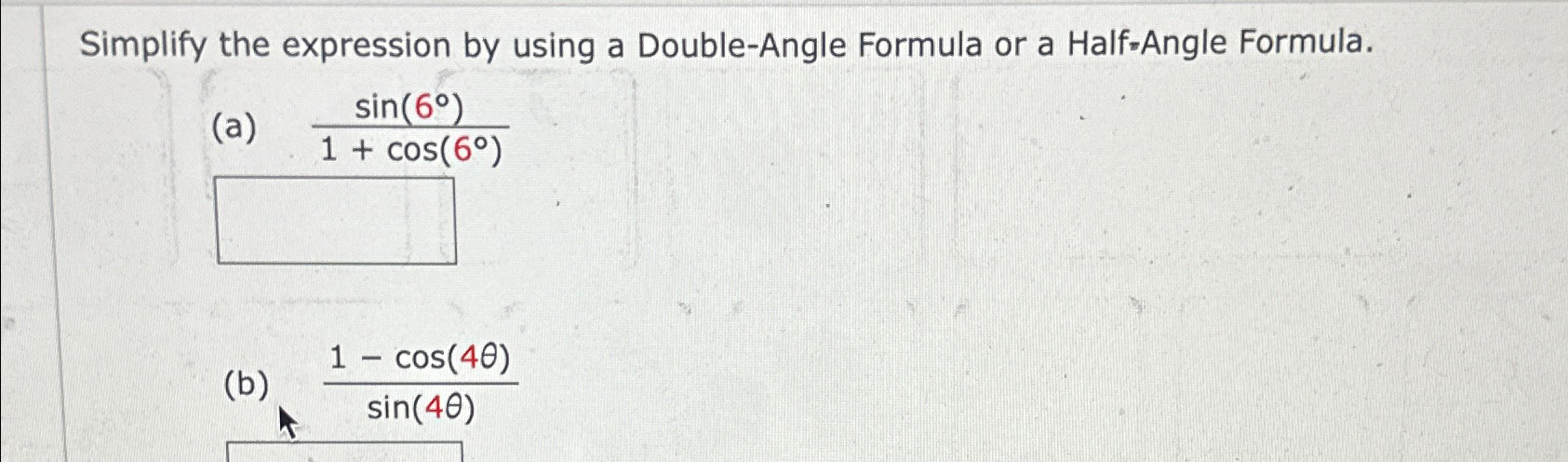 Solved Simplify the expression by using a Double-Angle | Chegg.com