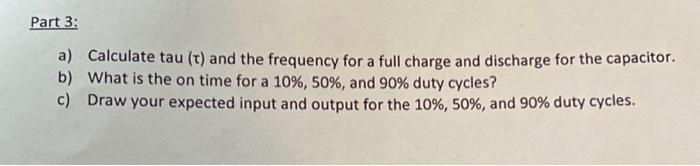 Solved Vin Vouta) Calculate tau (τ) and the frequency for a | Chegg.com