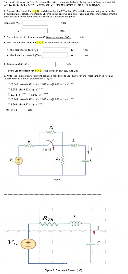 Solved For the circuit shown in ﻿Figure1, ﻿assume the switch | Chegg.com
