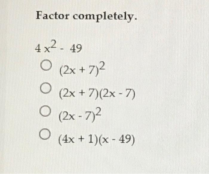 Solved Factor completely. | Chegg.com