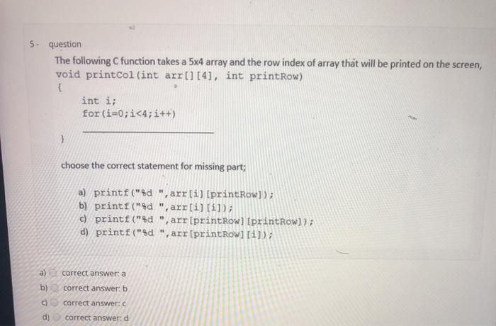 Solved 5. question The following C function takes a 5x4 | Chegg.com
