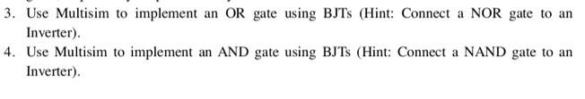 Solved 3. Use Multisim to implement an OR gate using BJTs | Chegg.com