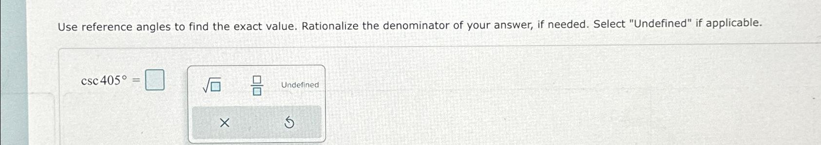 Solved Use reference angles to find the exact value. | Chegg.com