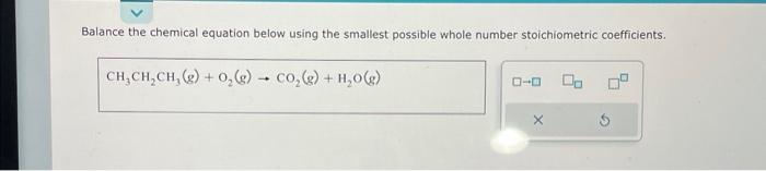Solved Balance the chemical equation below using the | Chegg.com
