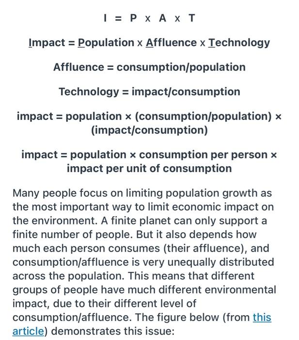 I = P x A x T Impact = Population x Affluence x | Chegg.com