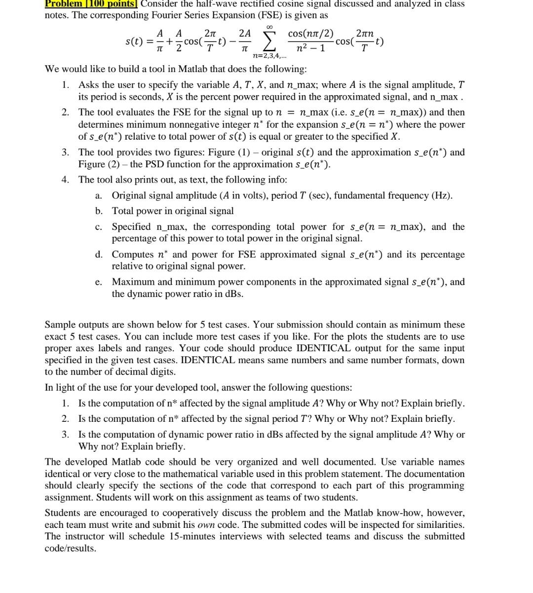 Problem [100 points] Consider the half-wave rectified | Chegg.com
