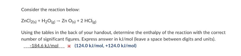 Solved Consider the reaction below: ZnCl2( | Chegg.com