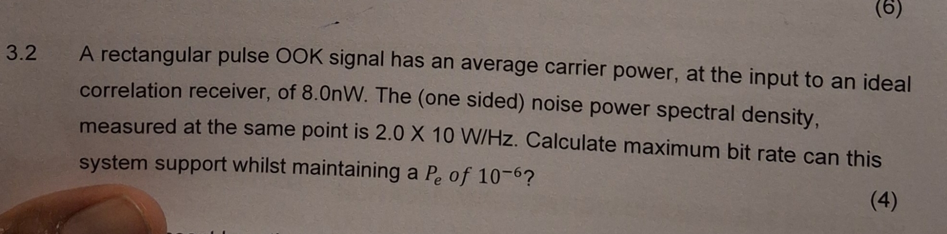 Solved o3.2 ﻿A rectangular pulse OOK signal has an average | Chegg.com