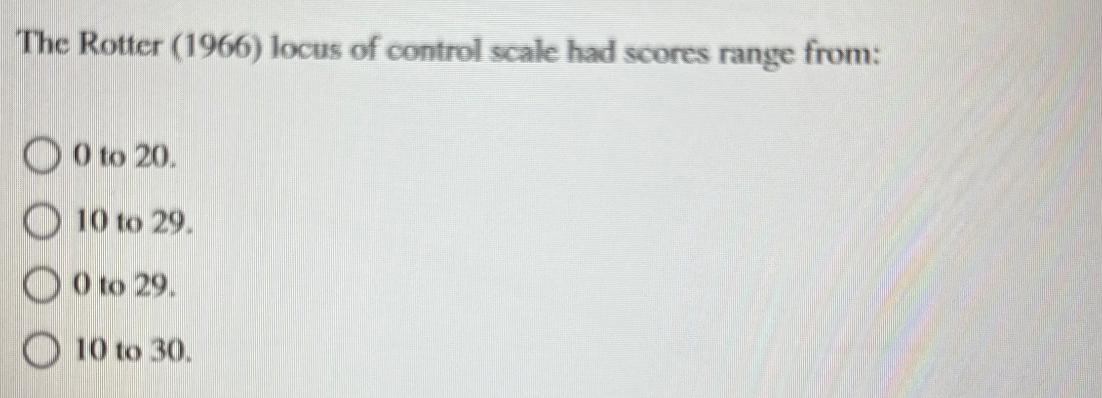 Solved The Rotter (1966) ﻿locus of control scale had scores | Chegg.com