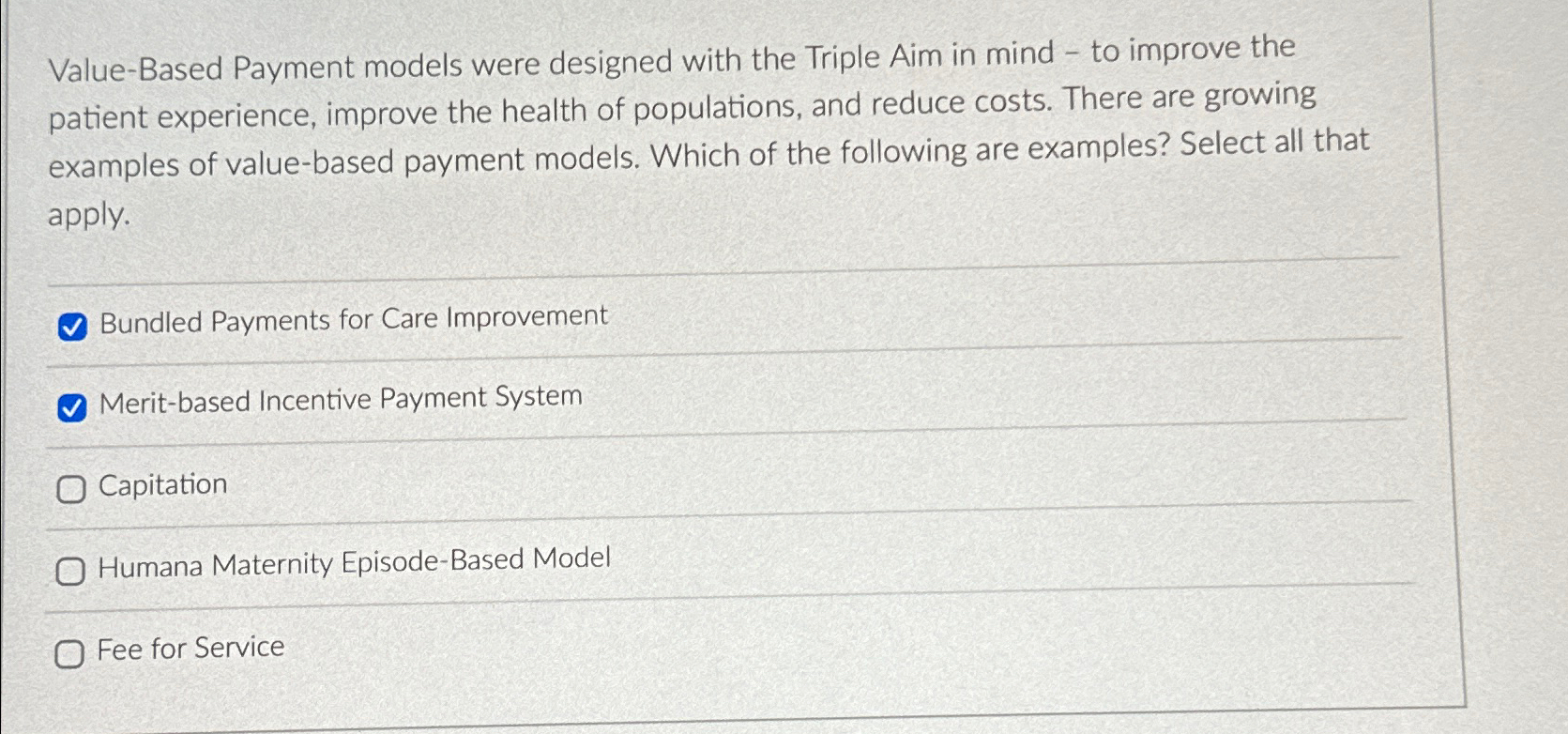 Solved Value-Based Payment models were designed with the | Chegg.com