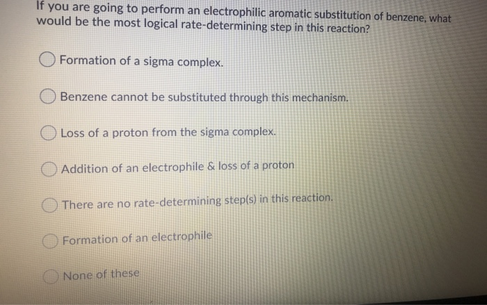 Solved If you are going to perform an electrophilic aromatic | Chegg.com