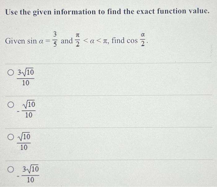 Solved Use the given information to find the exact function | Chegg.com