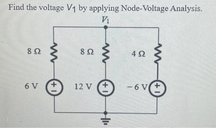 Solved Find the voltage V1 by applying Node-Voltage | Chegg.com