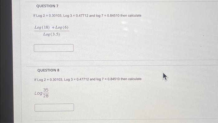 Solved If log2=0.30103,log3=0.47712 and log7=0.84510 then | Chegg.com