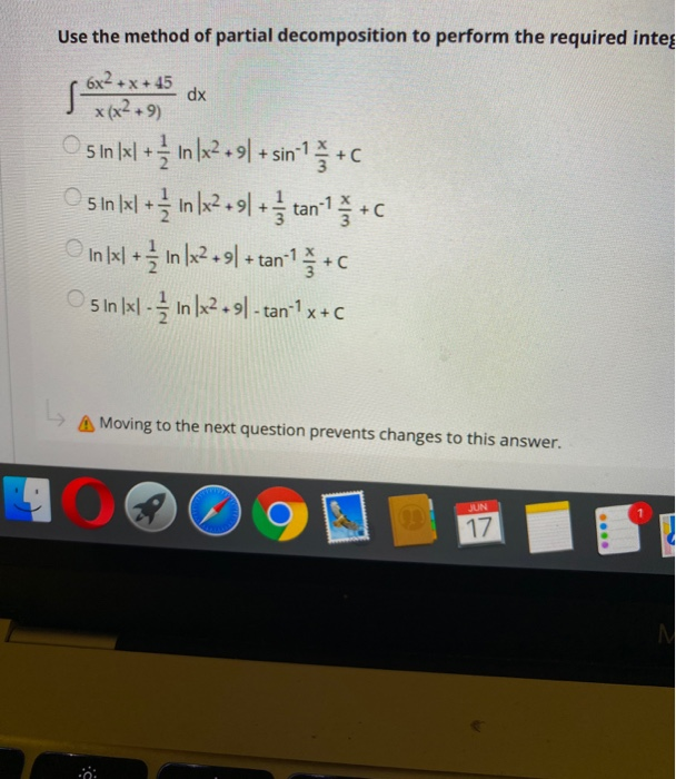 Solved Use the method of partial decomposition to perform | Chegg.com