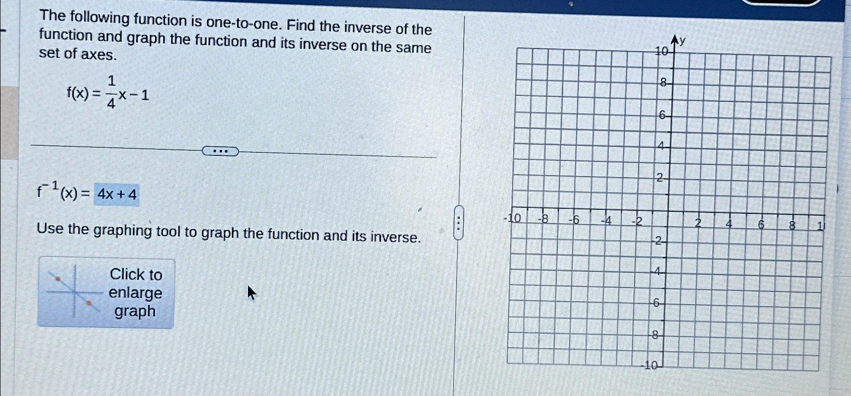 Solved The following function is one-to-one. Find the | Chegg.com