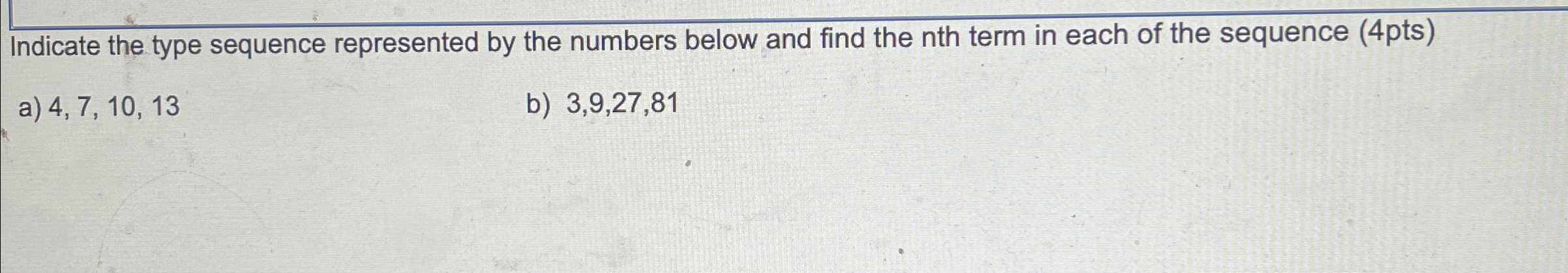 Solved Indicate the type sequence represented by the numbers | Chegg.com