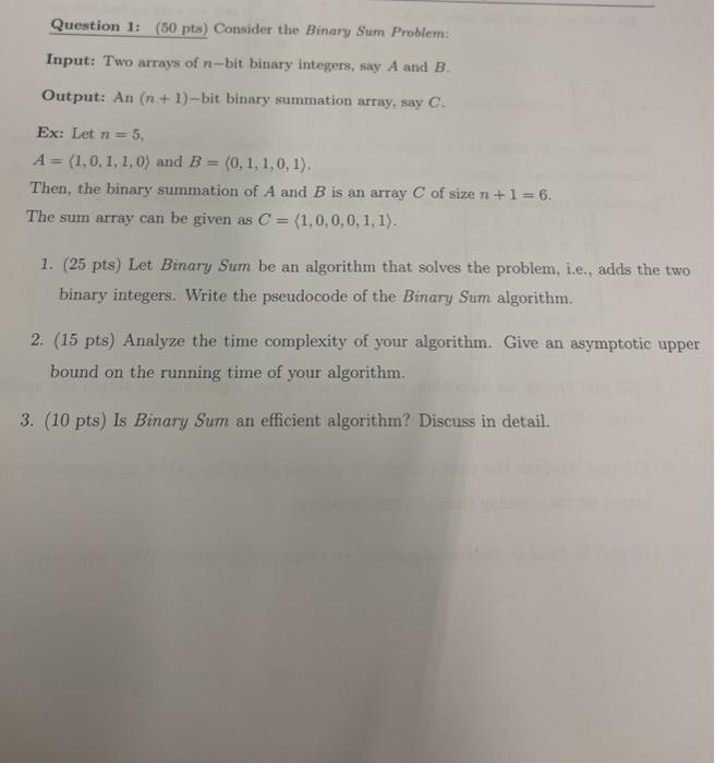 Solved Output: An(n+1)-bit binary summation array, say C. | Chegg.com