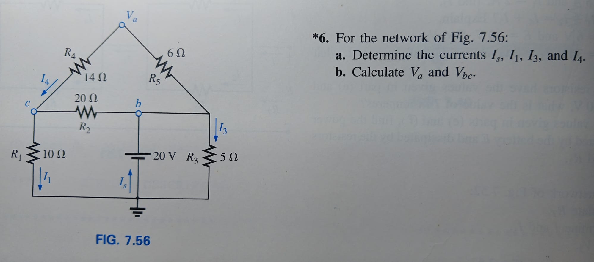 Solved by an EXPERT *6. ﻿For the network of Fig. 7.56:a. ﻿Determine the | Chegg.com